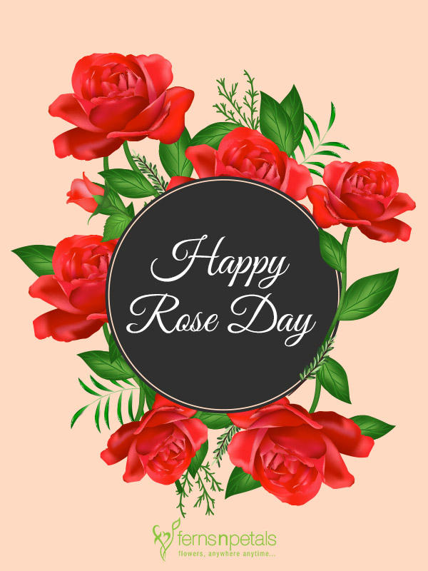 Rose Day Quotes, Wishes N Greetings | Happy Rose Day 2020 - Ferns N Petals