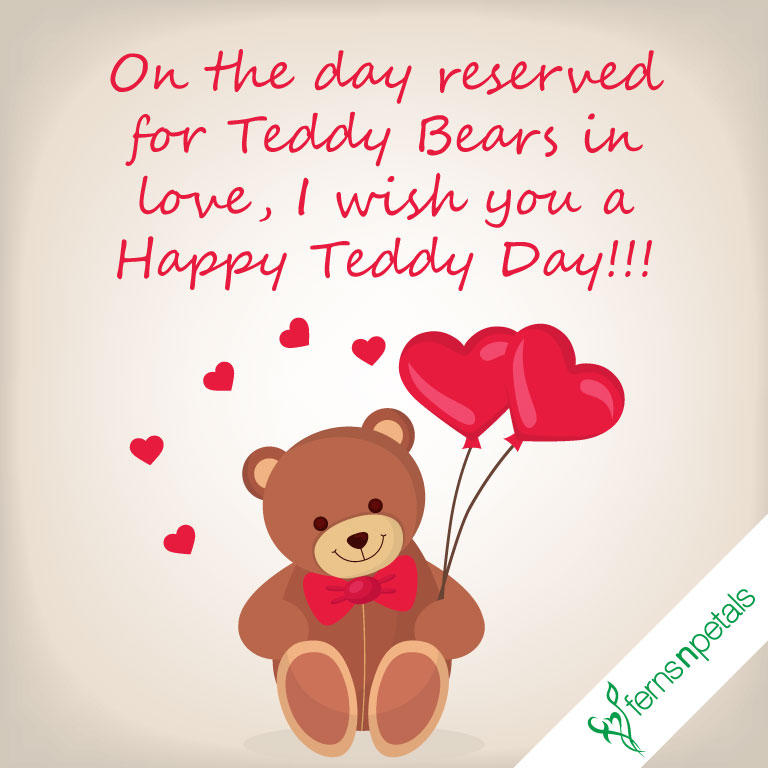 Teddy Day Quotes, Greetings & Wishes | Happy Teddy Day 2020 - Ferns N ...