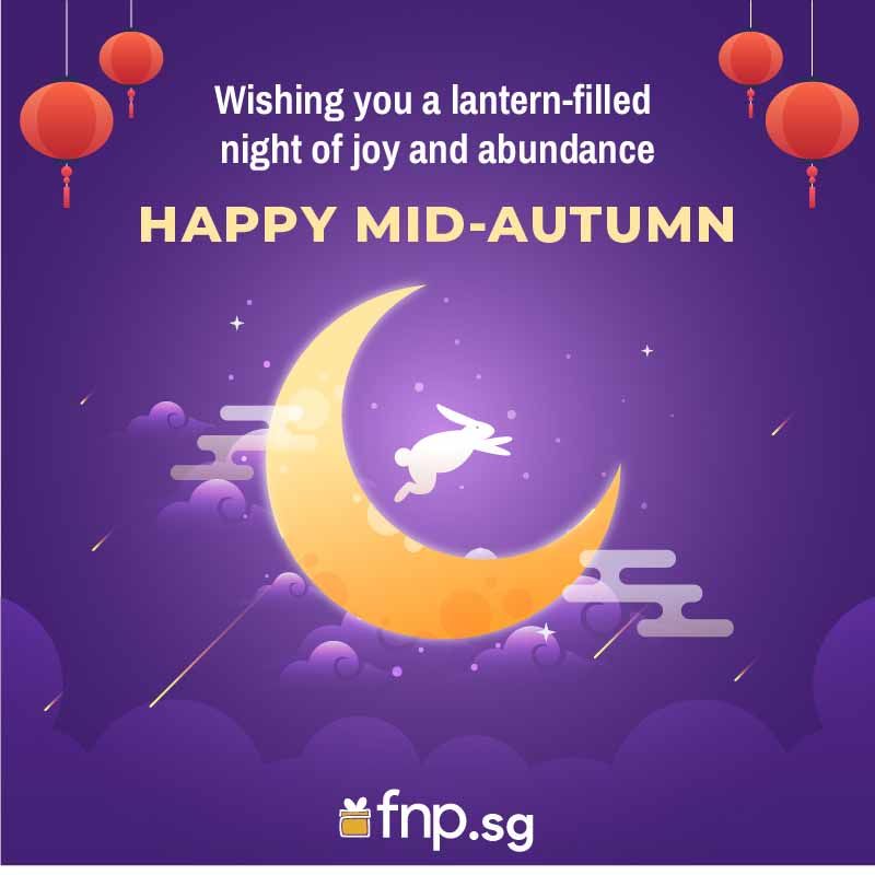 20+ Mid Autumn Festival Quotes, Wishes and Greetings 2026 - FNP SG